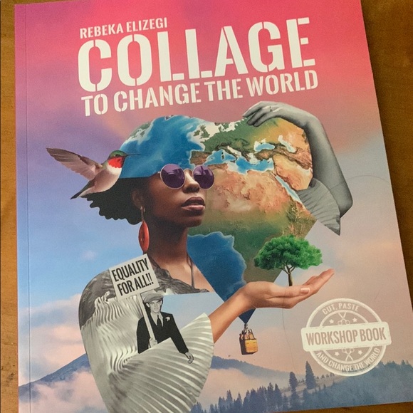 Art | Collage To Change The World Art Book | Poshmark